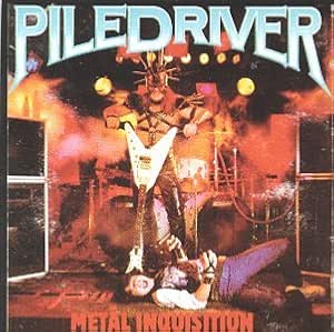 Piledriver - Metal Inquisition / Stay Ugly - Amazon.com Music