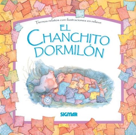 EL CHANCHITO DORMILON (Cuentos en Relieve / Stories in Embossing ...