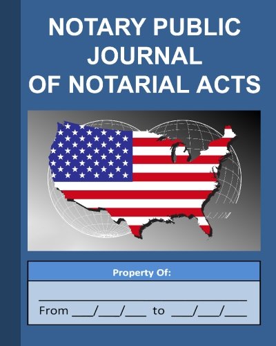 Amazon.com: Notary Public Journal of Notarial Acts: 9781450590150 ...