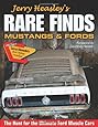 Jerry Heasley's Rare Finds: Mustangs & Fords (Cartech): Heasley, Jerry ...