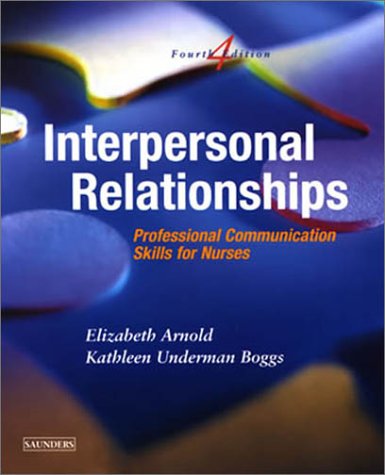 Interpersonal Relationships: Professional Communication Skills for ...