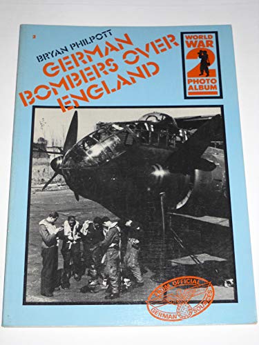 German Bombers Over England: Bryan Philpott: 9780894040429: Amazon.com ...