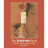 The Singing Book: Dayme, Meribeth, Vaughn, Cynthia: 9780393920253 ...
