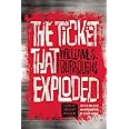 Amazon.com: The Ticket That Exploded: The Restored Text: 9780802122094 ...