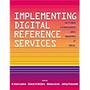 Amazon.com: Implementing Digital Reference Services: Setting Standards ...
