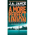 More Perfect Union: A J.P. Beaumont Novel (J. P. Beaumont Novel, 6 ...