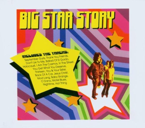 Big Star Album: «Big Star Story»