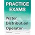 Water Operator Certification Study Guide: A Guide to Preparing for Water Treatment and ...