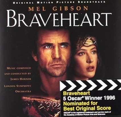 - Braveheart: Original Motion Picture Soundtrack Soundtrack edition ...