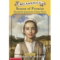 Amazon.com: My America: Season Of Promise: Elizabeth's Jamestown Colony ...