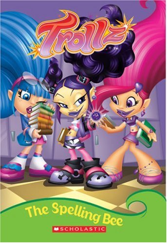 Spelling Bee (Trollz): Oz, Emily: 9780439829557: Amazon.com: Books