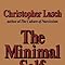 The Minimal Self: Psychic Survival in Troubled Times: Christopher Lasch ...