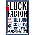 The Luck Factor: The Four Essential Principles: Wiseman, Richard ...