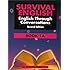 Amazon.com: Survival English: English Through Conversations, Book 1 ...