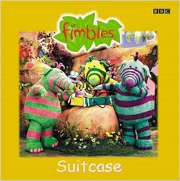 "Fimbles": Suitcase (Fimbles: Storybook): Amazon.co.uk: BBC ...