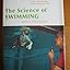 The Science of Swimming: James E. Counsilman: 9780137953851: Amazon.com ...