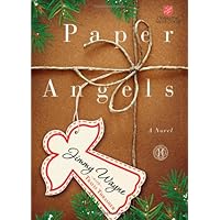 Paper Angels: A Novel: Wayne, Jimmy, Thrasher, Travis: 9781451606195 ...