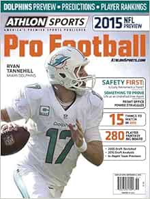 Athlon Sports 2015 NFL Pro Football Magazine Preview- Miami Dolphins ...