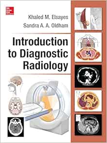 Introduction to Diagnostic Radiology: 9780071801805: Medicine & Health ...