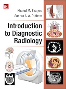 Introduction to Diagnostic Radiology: 9780071801805: Medicine & Health ...