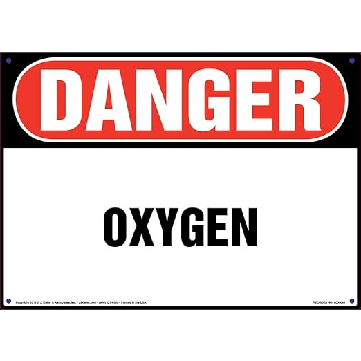 Danger: Oxygen Sign - J. J. Keller & Associates - 10" x 7" Permanent ...