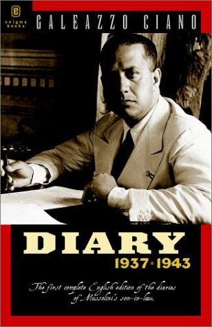 Diary 1937-1943: Galeazzo Ciano, Robert L. Miller, V. Umberto Coletti ...