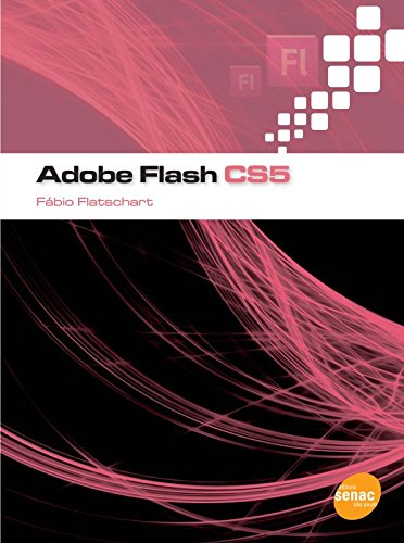 Adobe Flash CS5 PDF Fábio Flatschart