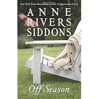 Amazon.com: Off Season: 9780446527873: Siddons, Anne Rivers: Books