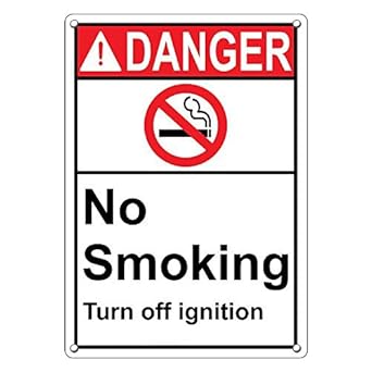 Weatherproof Plastic Vertical ANSI Danger No Smoking Turn Off Ignition ...