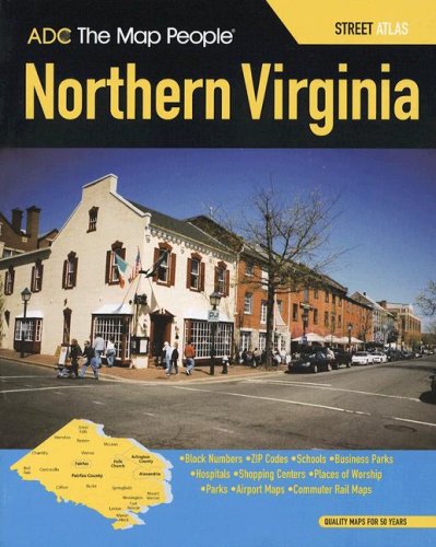 ADC Virginia Northern: Street Atlas: ADC, the Map People: 9780875303512 ...