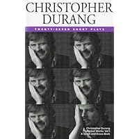 Amazon.com: Christopher Durang Volume I: 27 Short Plays: 9781880399897 ...