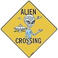 Amazon.com : Alien Crossing 12" X 12" Aluminum Sign : Yard Signs ...