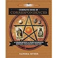 Llewellyn's Complete Book of Correspondences: A Comprehensive & Cross ...