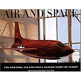 Smithsonian National Air and Space Museum: An Autobiography: Michael J ...