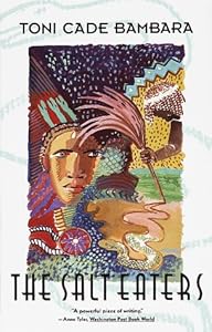 The Salt Eaters book by Toni Cade Bambara