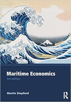 Maritime Economics 3e: Stopford, Martin: 9780415275583: Amazon.com: Books