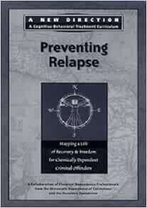 Relapse Prevention: 9781592854356: Amazon.com: Books