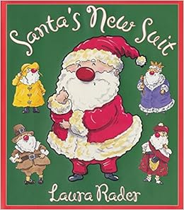 Santa's New Suit: Laura Rader: 9780064435802: Amazon.com: Books