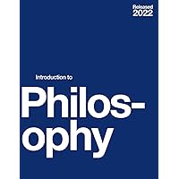 Amazon.com: Introduction to Philosophy by OpenStax (Official Print Version, paperback version, B ...