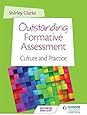 Active Learning Through Formative Assessment: Shirley Clarke: 9780340974452: Amazon.com: Books