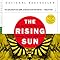 Amazon.com: The Rising Sun: The Decline and Fall of the Japanese Empire ...