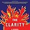 The Clarity: Amazon.co.uk: Dr Keith Thomas: 9781501156939: Books