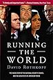Amazon.com: Running the World: The Inside Story of the National ...