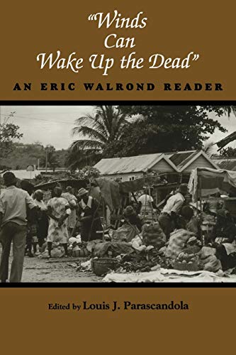 Amazon.com: "Winds Can Wake Up the Dead": An Eric Walrond Reader ...