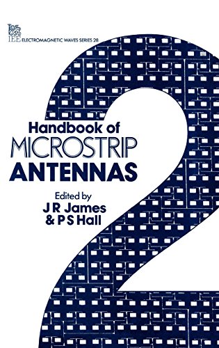 Handbook of Microstrip Antennas (Electromagnetic Waves) by J.R. James ...