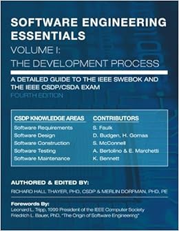 SOFTWARE ENGINEERING ESSENTIALS, Volume I: The Development Process ...