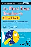 Amazon.com: The First-Year Teacher: Be Prepared for Your Classroom ...