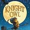 Knight Owl: Denise, Christopher: 9780316310628: Amazon.com: Books