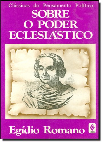 Sobre O Poder Eclesiastico PDF Egidio Romano