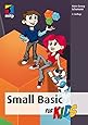 Small Basic für Kids (mitp für Kids): Amazon.de: Hans-Georg Schumann ...